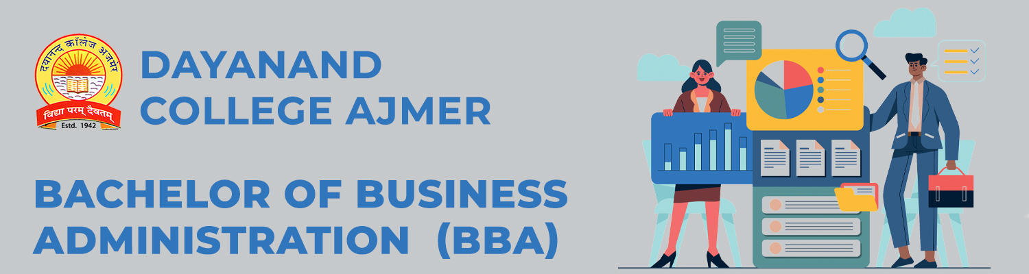 Bachelor of Business Administration (BBA) | | DAV College Ajmer