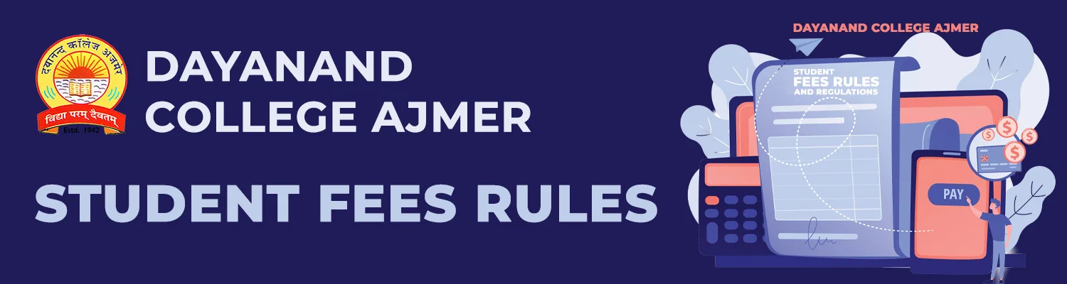 Life@DAV | Fees rules regulations | DAV College Ajmer